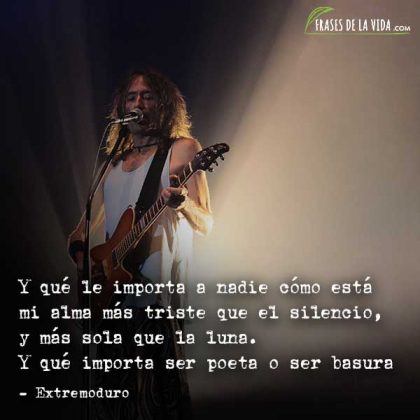 90 Frases de Extremoduro | Poesía desgarradora hecha canción [Con Imágenes]