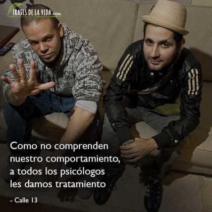 100 Frases de Calle 13 | La cumbre intelectual del rap fusión [Con ...