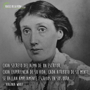 150 frases de Virginia Woolf | La libertad está en la mente [Con Imágenes]