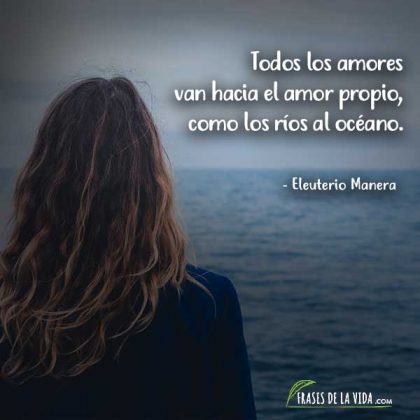 » 150 Frases de Amor Propio: EMPODÉRATE【+IMÁGENES】