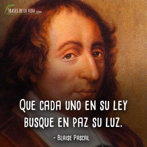 100 Frases de Blaise Pascal: el lógico del cristianismo [Con Imágenes]