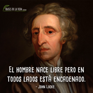 70 Frases de John Locke: padre de la tabula rasa [Con Imágenes]