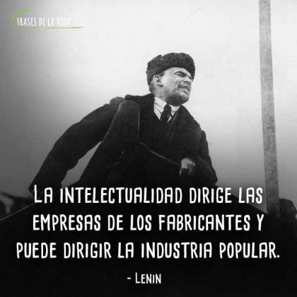 100 Frases de Lenin: artífice de la Revolución Bolchevique [Con Imágenes]