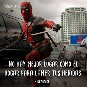 30 Frases de Deadpool, el antihéroe más incorrecto [Con imágenes]