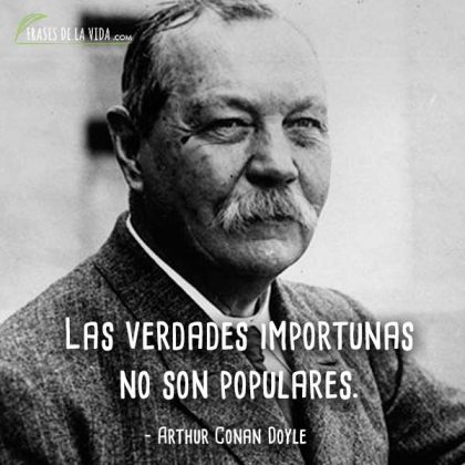 120 Frases de Arthur Conan Doyle | Escritor de historias de detectives ...