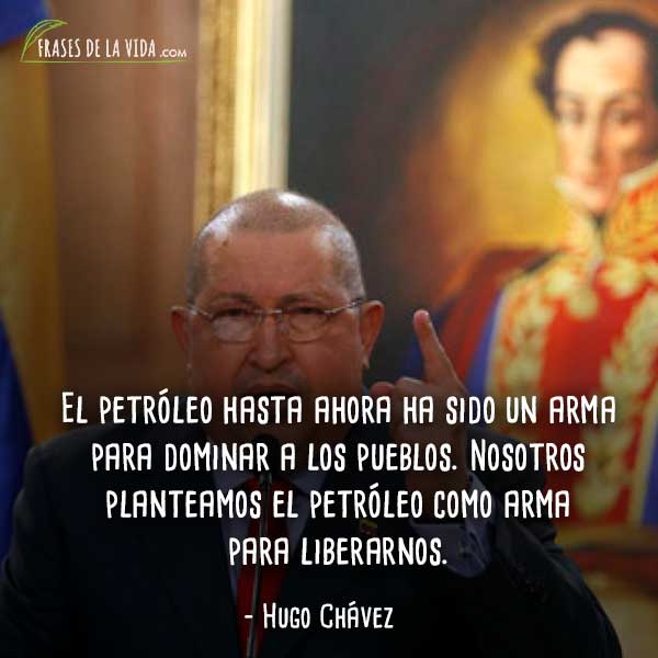 70 Frases de Hugo Chávez | La presidencia de Venezuela [Con Imágenes]