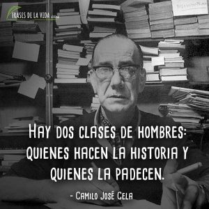 100 Frases de Camilo José Cela | El escritor con claroscuros [Con Imágenes]