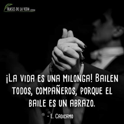 110 Frases de Tango | El baile y el juego de la pasión [Con Imágenes]