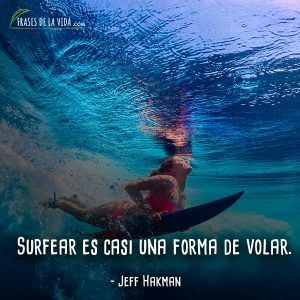 30 Frases de surf | La cultura que se convirtió en deporte [Con Imágenes]