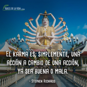 80 Frases de Karma | Para reflexionar acerca de tus actos