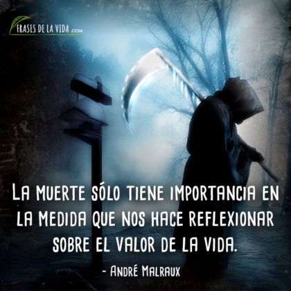 100 Frases de Muerte | Un mal del que no podemos escapar