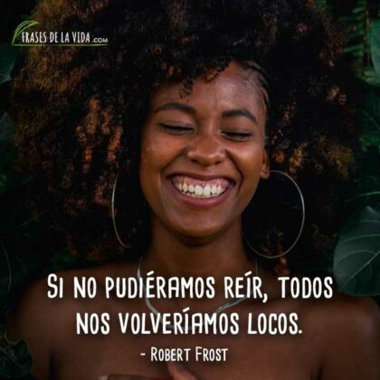100 Frases de Reír | Un gesto necesario para todos