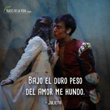100 Frases de Romeo y Julieta | La historia de amor shakespereana
