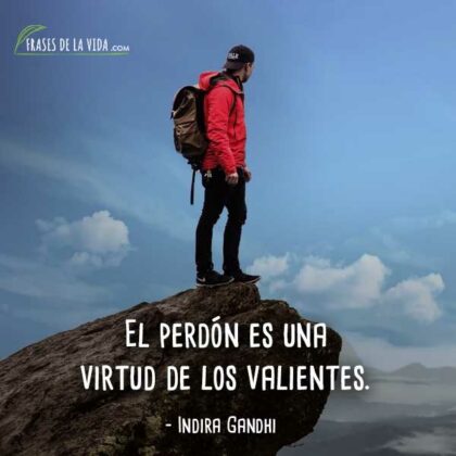 100 Frases de Valientes | Para ganar coraje - Frases de la vida