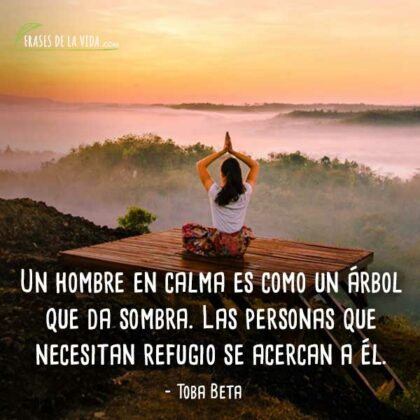 100 frases de Relax | Tomarse un respiro es necesario