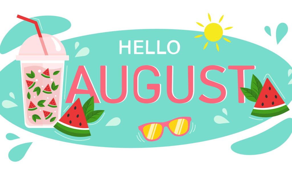 feliz-mes-de-agosto - Frases de la vida