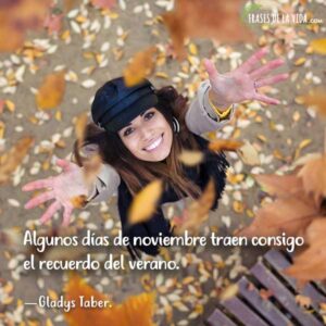 20 Frases de noviembre | Se acerca el final del año