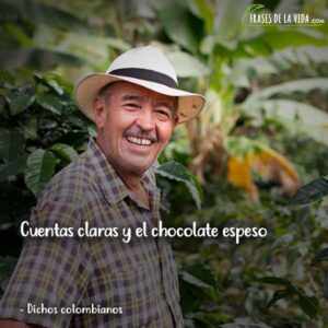 60 Dichos y refranes colombianos | Frases de la cultura de Colombia