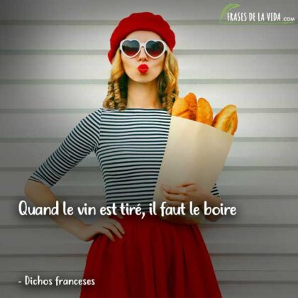 33 refranes y dichos franceses | Frases de la cultura francesa