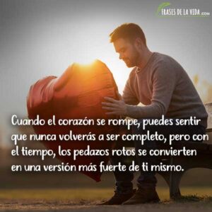 45 frases del corazón | Las emociones a flor de piel