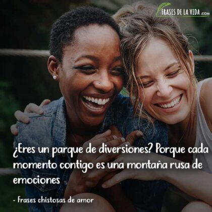 60 Frases Chistosas De Amor Combinando La Risa Con El Amor