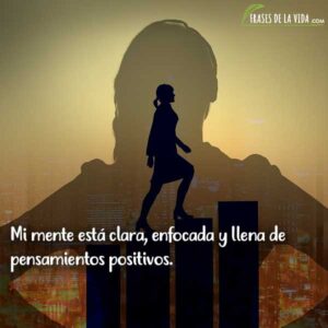 57 afirmaciones positivas para el éxito | Frases de éxito imperdibles