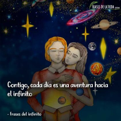60 frases del infinito | Buscando comprender su inmensidad - Frases de ...