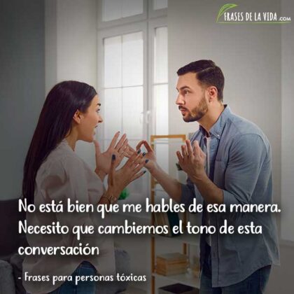45 frases para personas toxicas | Aprende a marcar límites - Frases de ...